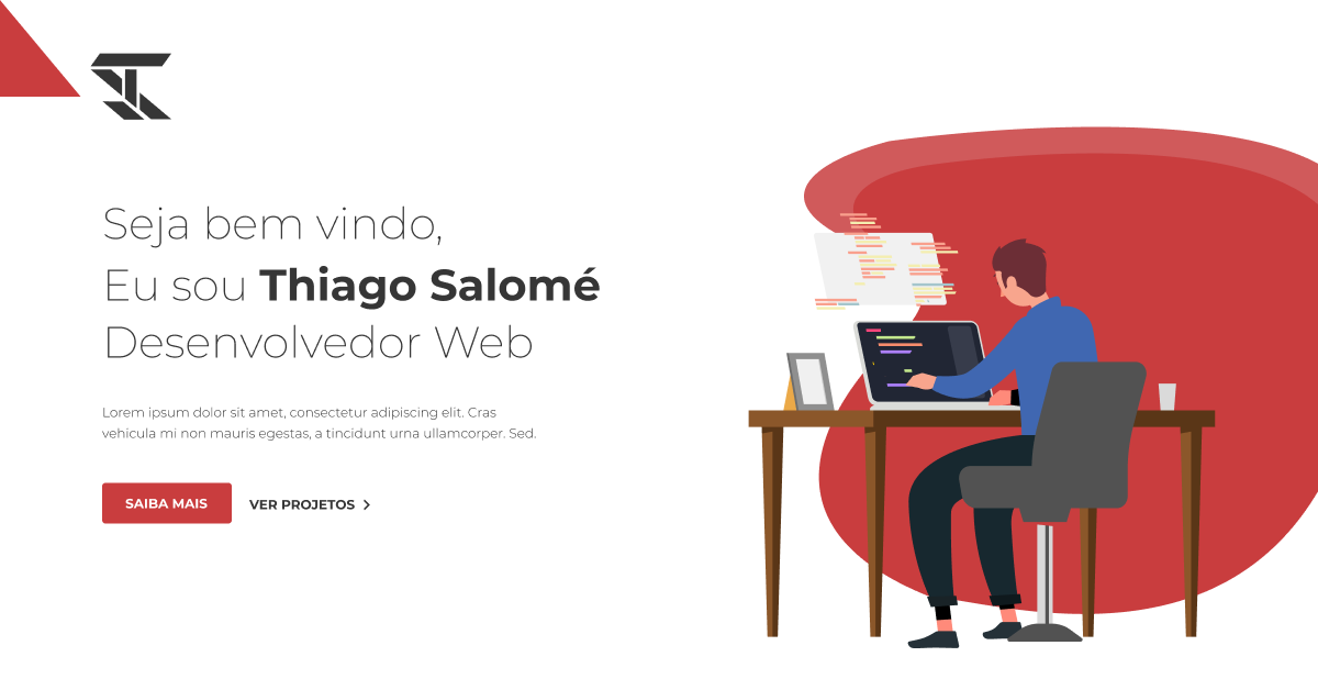 Thiago Salomé - Desenvolvedor Web